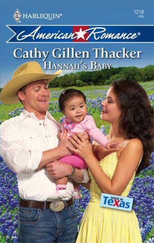Hannah's Baby: An Instant Family Cowboy Contemporary Romance (Made in ...
