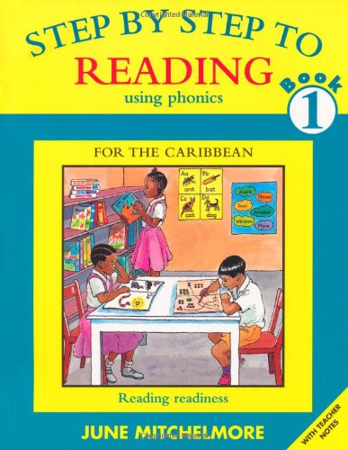 Amazon | Step by Step to Reading using Phonics for the Caribbean: Book ...