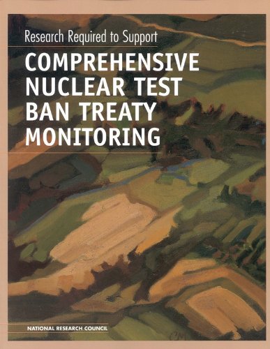 Research Required to Support Comprehensive Nuclear Test Ban Treaty ...
