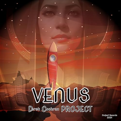 Amazon.co.jp: VENUS : Derek Cochran Project: デジタルミュージック