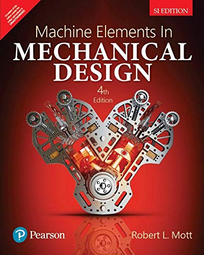 Pearson Machine Elements in Mechanical Design: Robert L Mott ...