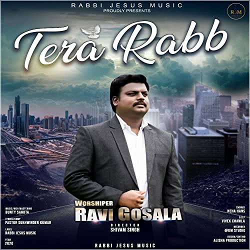Tera Rabb de Ravi Gosala no Amazon Music Unlimited