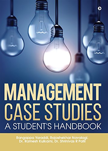 Management Case Studies : A Student's Handbook eBook : Dr. Ramesh R ...
