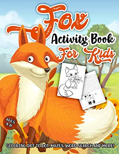 Fox Activity Book for Kids Ages 4-8: A Fun Kid Workbook Game For ...