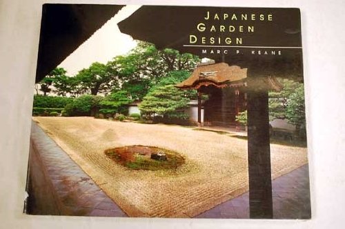 Japanese Garden Design: Marc Peter Keane: Amazon.com: Books