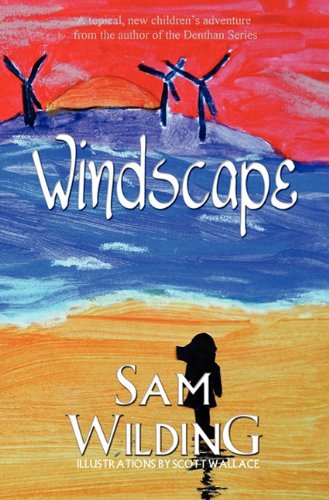 Amazon.com: Windscape: 9781907354120: Scott Wallace Sam Wilding, Scott ...