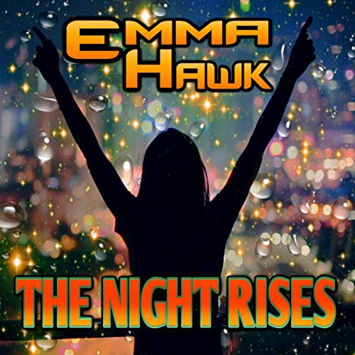Amazon.com: The Night Rises : Emma Hawk: Digital Music