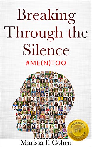 Amazon | Breaking Through The Silence;: #Me(n)Too (English Edition ...