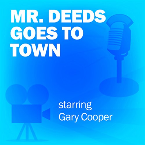 Amazon.com: Mr. Deeds Goes to Town: Classic Movies on the Radio (Audible Audio Edition): Lux ...