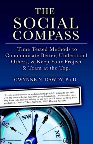 The Social Compass: Time Tested Methods to Communicate Better ...
