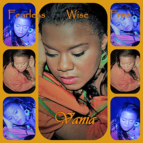 Fearless Wise Free by VANIA on Amazon Music - Amazon.com