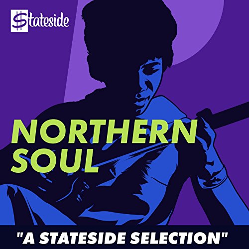 Play Northern Soul - A Stateside Selection by VARIOUS ARTISTS on Amazon ...