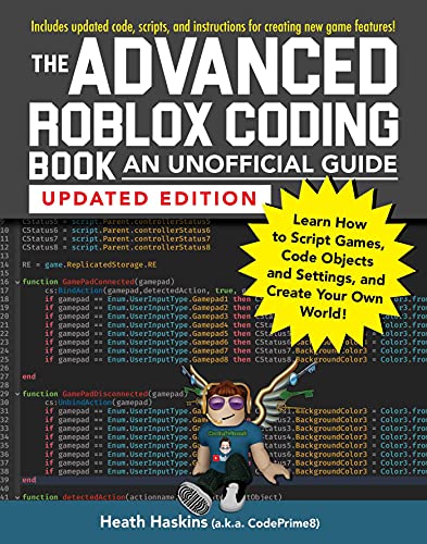 The Advanced Roblox Coding Book: An Unofficial Guide, Updated Edition ...