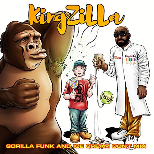 Amazon Music Unlimited - KingZiLLa 『Gorilla Funk and Ice Cream Don't Mix』