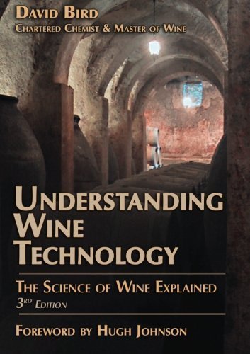 Understanding Wine Technology: The Science of Wine Explained by David ...