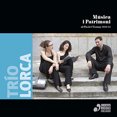 Amazon MusicでNoelia Rodiles, Elena Rey & Antonio MartínのTrio Lorcaを再生する