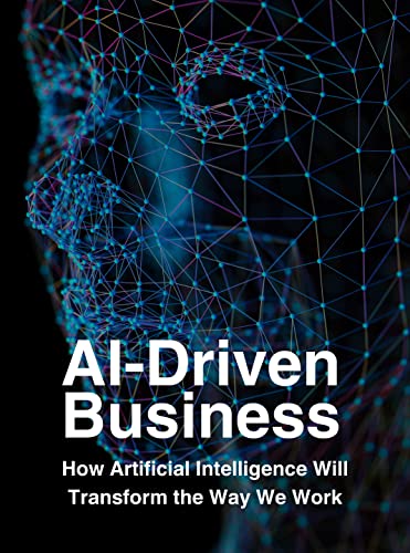 Amazon.com: AI-Driven Business: How Artificial Intelligence Will ...