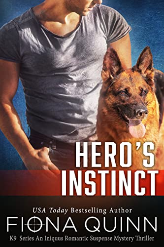 Amazon.com: Hero's Instinct (Cerberus Tactical K9 Team Bravo Book 3) eBook : Quinn, Fiona ...