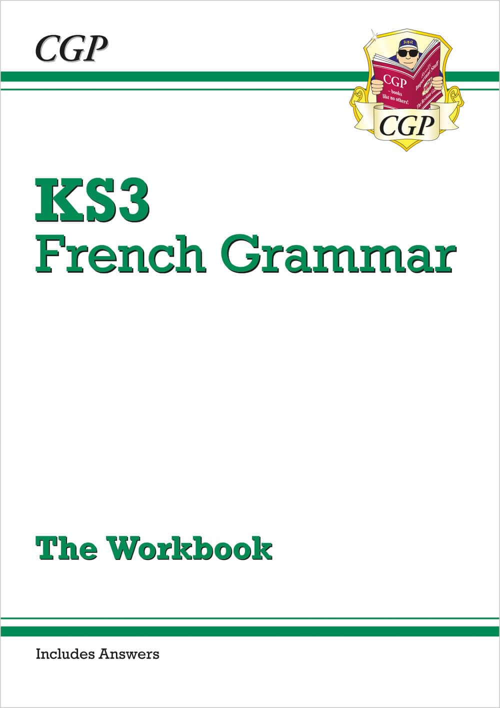 KS3 French Grammar Workbook (includes Answers): for Years 7, 8 and 9 ...