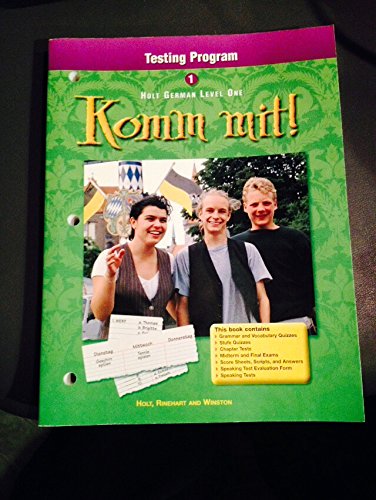 Holt German Level One Testing Program Komm Mitt! (Komm Mit!): Rinhart ...