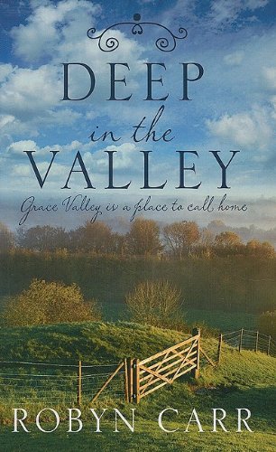 Amazon.com: Deep in the Valley (Grace Valley, Book 1): 9781410416223 ...