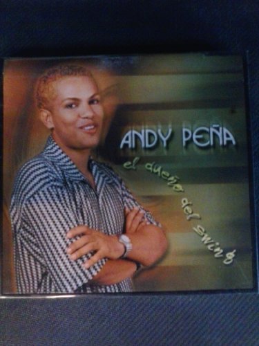 Andy Pena - El Dueno Del Swing - Amazon.com Music