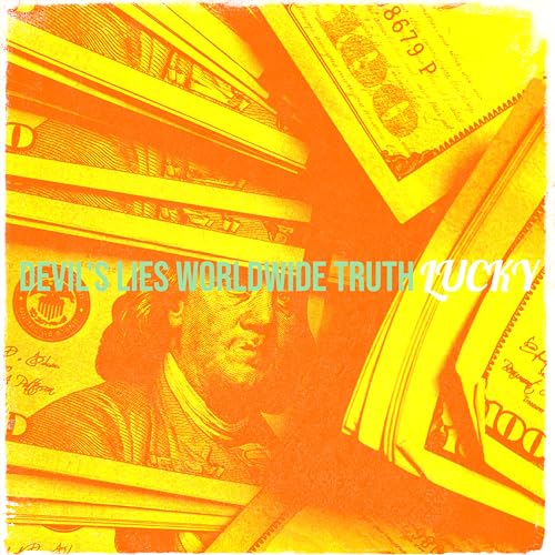 Play Devil's Lies Worldwide Truth by Lucky on Amazon Music