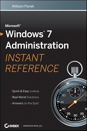 Amazon.com: Microsoft Windows 7 Administration Instant Reference ...