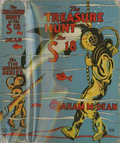 The Treasure Hunt of the S-18: Dean, Graham, M.: Amazon.com: Books
