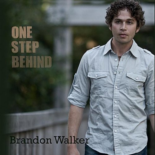 Amazon.com: One Step Behind - EP : Brandon Walker: Digital Music