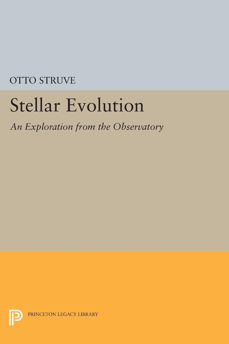 Amazon.com: Stellar Evolution: An Exploration from the Observatory ...