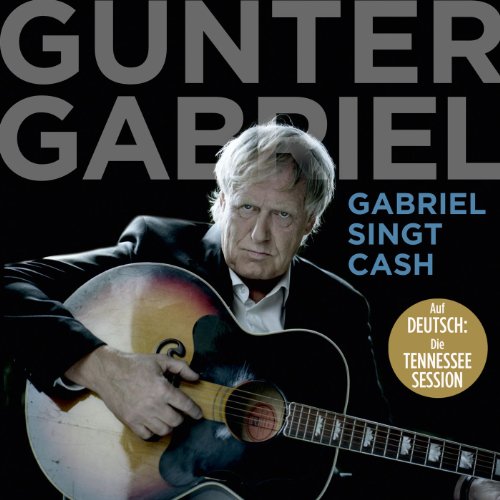Grabriel Singt Cash von Gunter Gabriel auf Amazon Music Unlimited