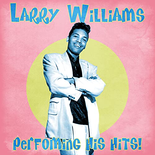 Play Perfoming His Hits! (Remastered) by Larry Williams on Amazon Music