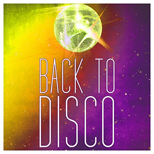 Amazon Music - VARIOUS ARTISTSのBack To Disco - Amazon.co.jp