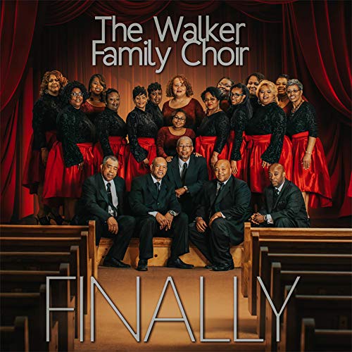 Amazon.com: Finally : THE WALKER FAMILY CHOIR: Digital Music