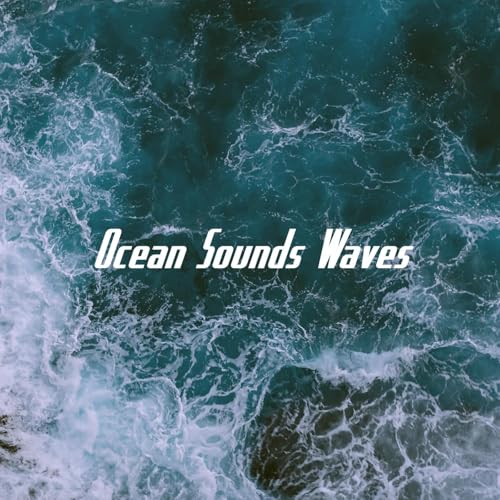 Play Ocean Sounds Waves by Ocean Waves For Sleep on Amazon Music