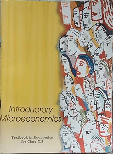 NCERT Introductory Microeconomics Textbook in Economics for Class 12 ...