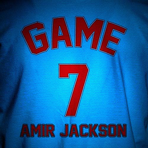 Play Game 7 by Amir Jackson on Amazon Music