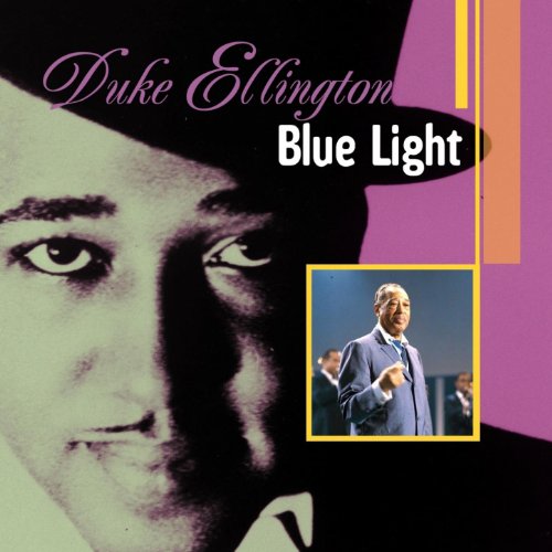 Spiele Blue Light von Duke Ellington auf Amazon Music ab