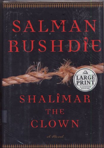 Shalimar the Clown Large Print: Salman Rushdie: 9780375728471: Amazon ...
