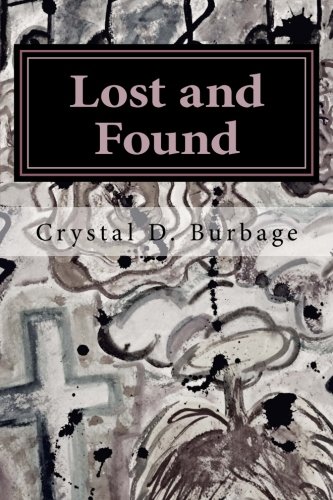 Lost and Found: Property of Christ: Burbage, Ms. Crystal D ...