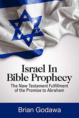 Amazon Co Jp Israel In Bible Prophecy The New Testament Fulfillment