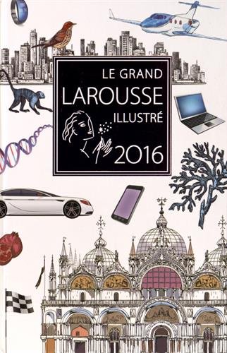 PETIT LAROUSSE GRAND FORMAT ILLUSTRÉ 2016: COLLECTIF: 9782035901262 ...