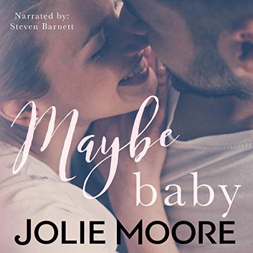 Amazon.com: Maybe Baby (Audible Audio Edition): Jolie Moore, Steven ...