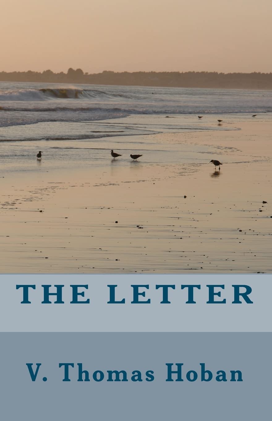 The Letter: Hoban, V. Thomas: 9781449933098: Amazon.com: Books