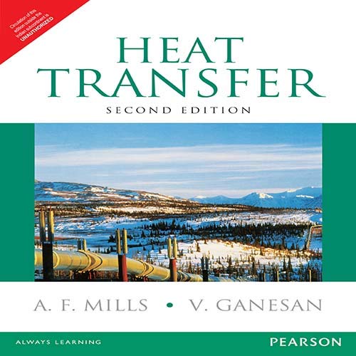 Heat Transfer 2/E: Mills / Ganesan: 9788131727133: Amazon.com: Books