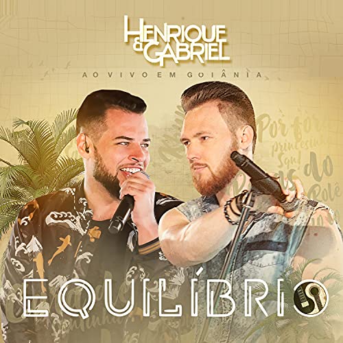 Equilíbrio (Ao Vivo em Goiânia) de Henrique e Gabriel en Amazon Music ...
