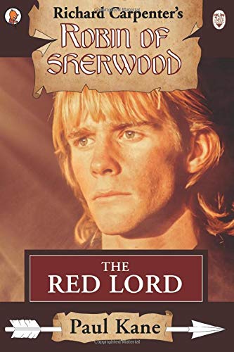 The Red Lord: A Robin of Sherwood Adventure: 2: Amazon.co.uk: Kane ...