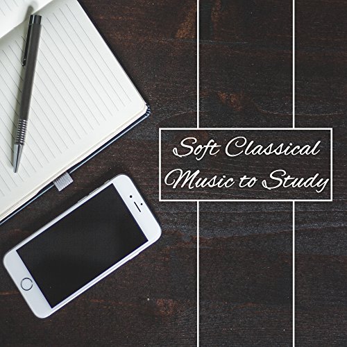 Play Soft Classical Music to Study – Mozart Music to Help Focus, Study ...