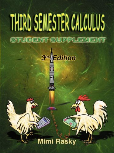 Third Semester Calculus: Rasky, Mimi: 9780945962342: Amazon.com: Books